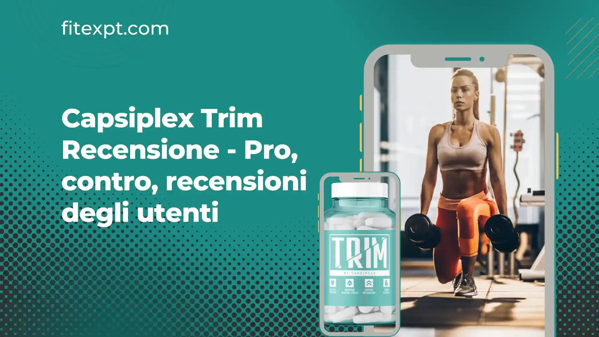Capsiplex Trim Recensione - Pro, contro, recensioni degli utenti - FitExpt